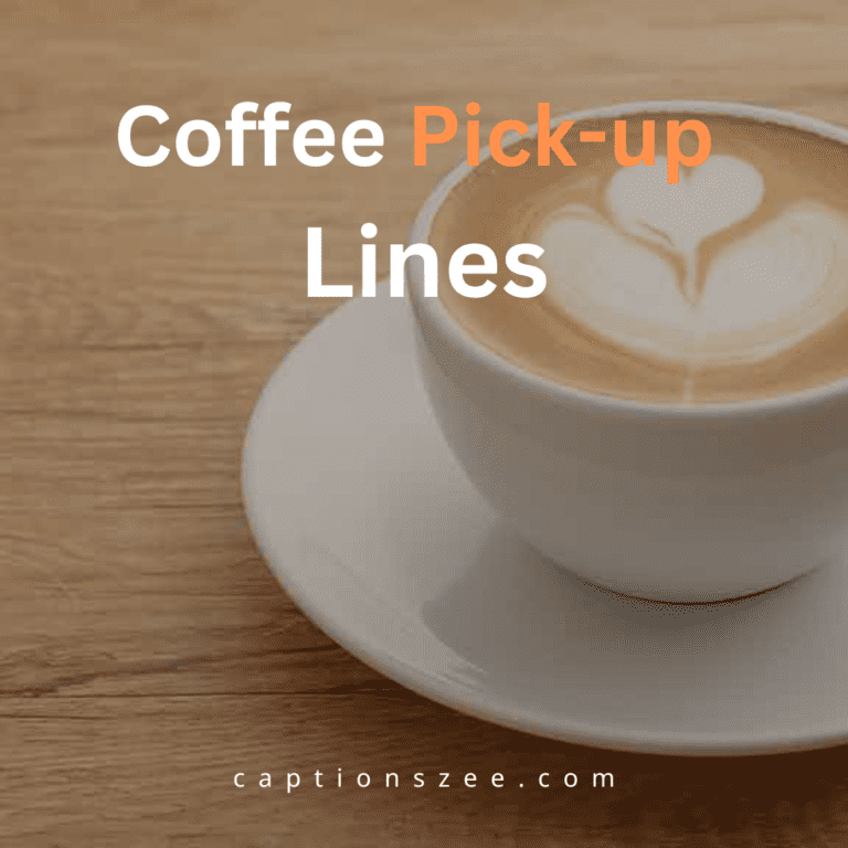 Top 70 + Coffee Pick up Lines - captionszee.com